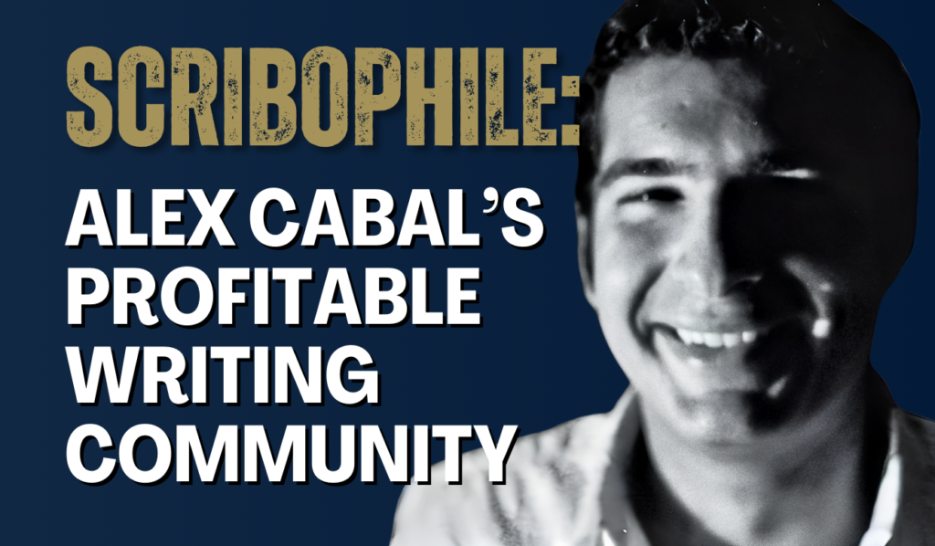 Scribophile: Alex Cabal’s Profitable Writing Community - Member Sherpa